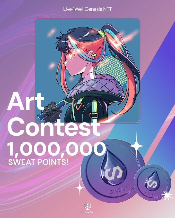 Over 1M Sweat Points Prize Pool - Create a fan art featuring Live4Well